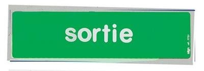 PLAQUE DE SIGNALISATION "SORTIE" 170/47MM AUTOCOLLANTE"